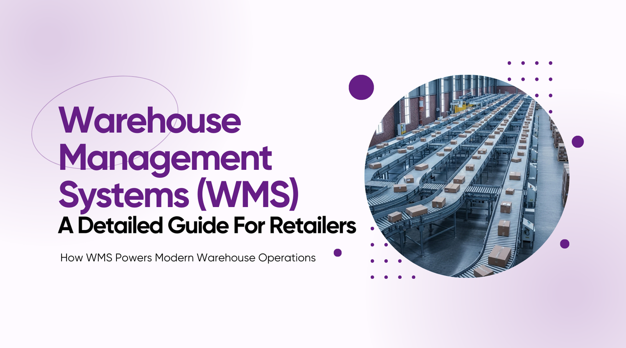 Warehouse Management Systems: A Detailed Guide for Retailers – eurostop